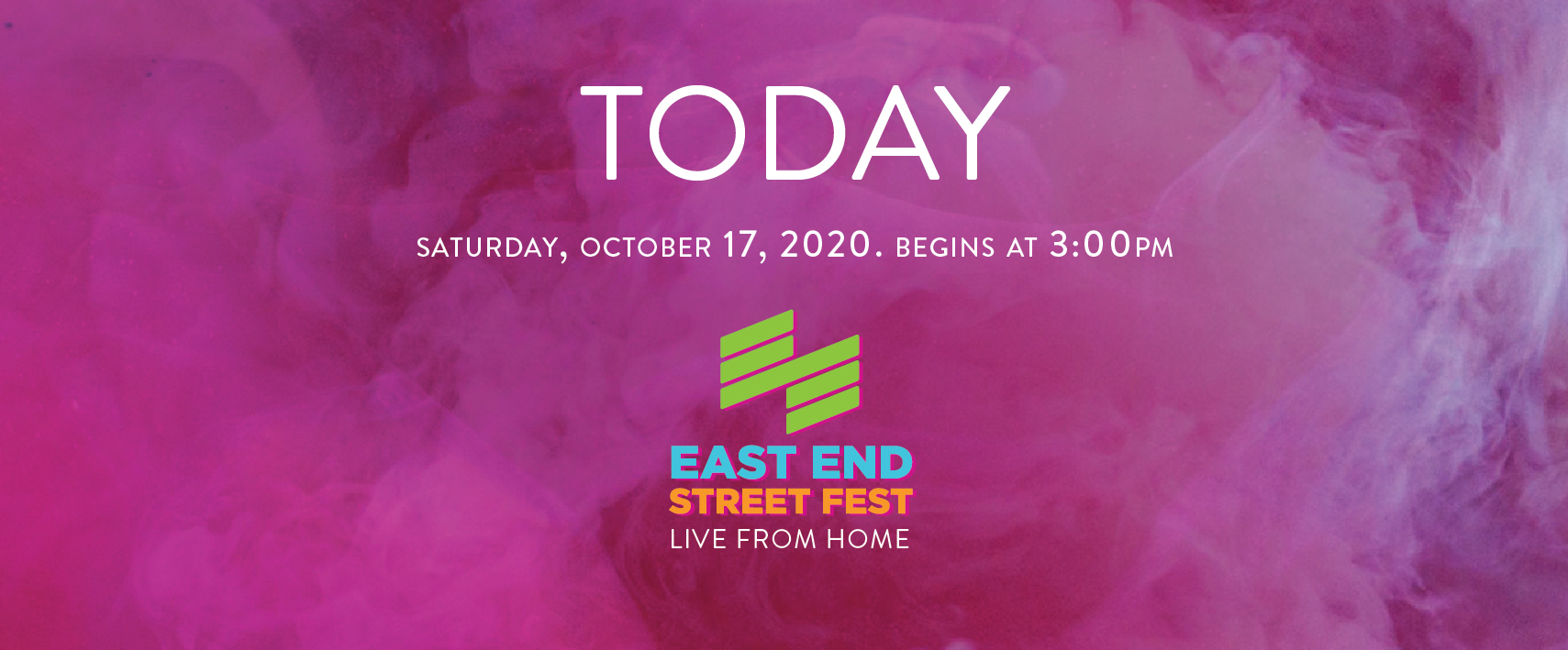 East End Street Fest: Live from Home - Oct 16, 2021